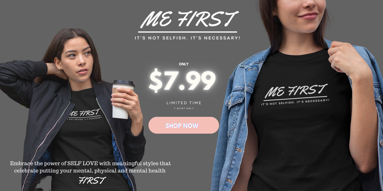 Me First: It's Not Selfish It's Necessary – Me First It's Not Selfish ...